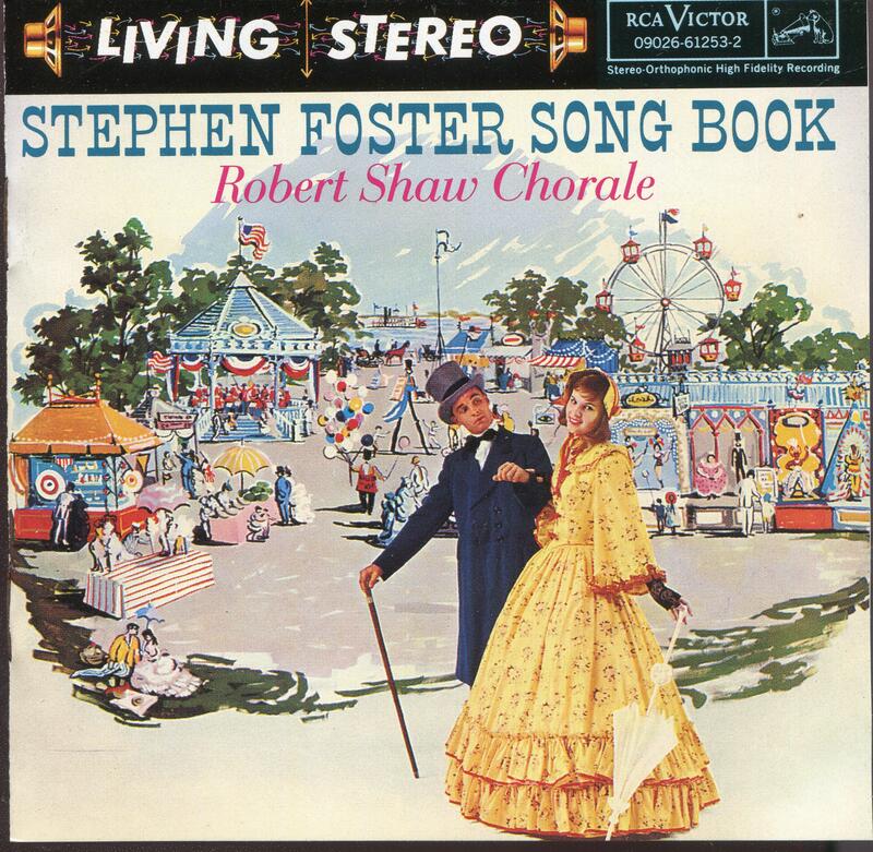 Stephen Foster Song Book -- Robert Shaw Chorale -- RCA CD | 露天市集 | 全台最大 ...