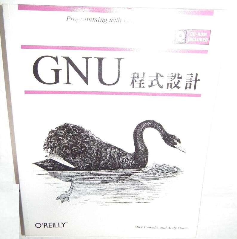 GNU程式設計Mike Loukides Andy Oram呂維毅9579821399歐萊禮9789579821391五 | 露天市集 | 全台最大的網路購物市集
