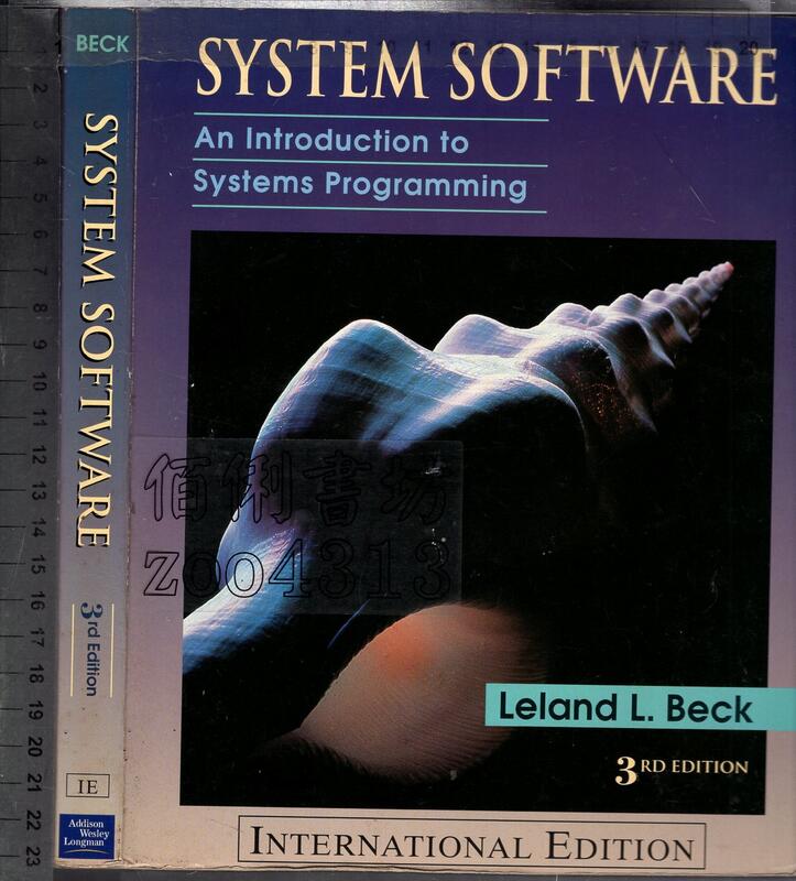 5-佰俐O《SYSTEM SOFTWARE 3e》1997-Beck-0321211774 | 露天市集 | 全台最大的網路購物市集