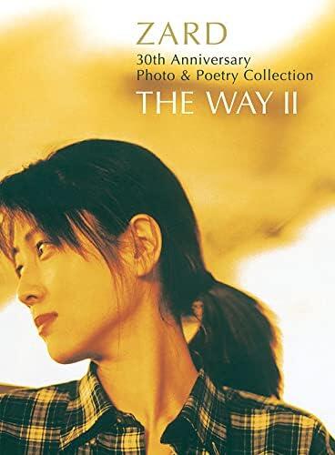 [日版書籍] ZARD 30週年紀念寫真＆詞集精選：THE WAYⅡ 坂井泉水 9784991143724 | 露天市集 | 全台最大的網路購物市集