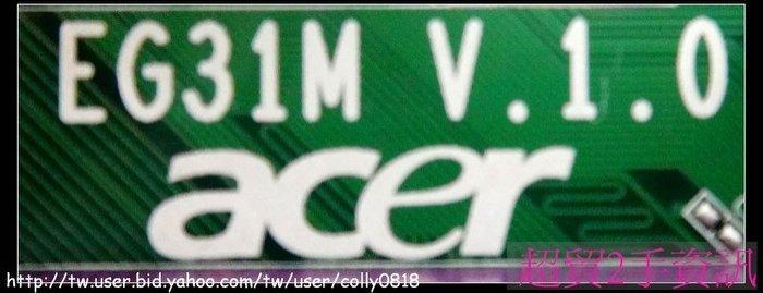 超貿2手資訊 ACER M460 EG31M V.1.0 DDR2/PCI-E/SATA-保固1個月 | 露天市集 | 全台最大的網路購物市集