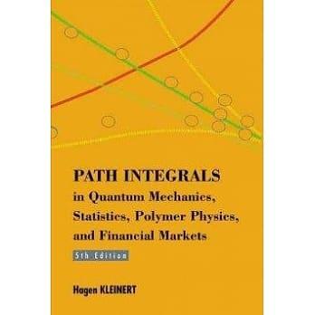 Path Integrals in Quantum Mechanics Kleinert 9789814273565 | 露天市集 | 全台最 ...