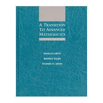A Transition to Advanced Mathematics 8/E Smith 9781285463261 | 露天市集 | 全 ...