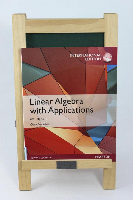 【原文】Linear Algebra with Applications 5/E IE Bretscher PEARSON ...
