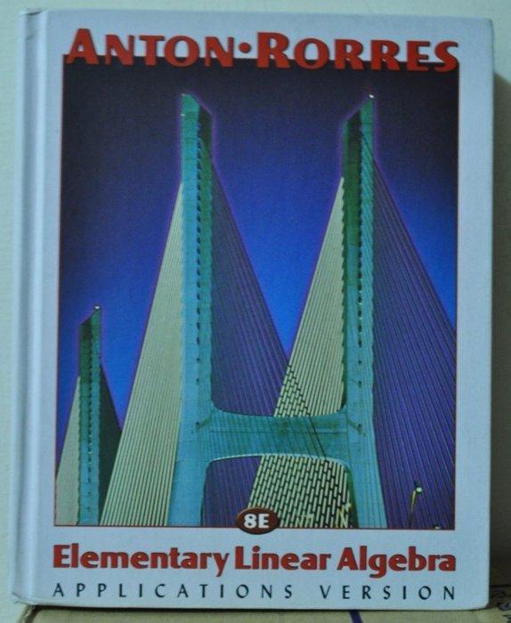 ANTON Elementary Linear Algebra 8e ANTON Elementary Linear Algebra 8e