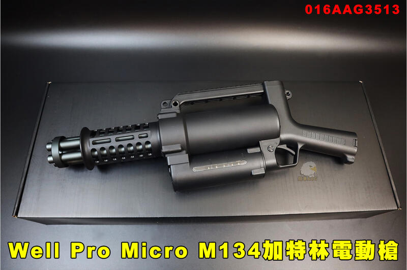 【翔準AOG】Well Pro Micro M134 加特林電動槍 016AAG3513戰術機槍AEG 小格林機槍 手持 | 露天市集 | 全 ...