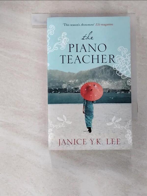 【露天書寶二手書T8/原文小說_CLE】The Piano Teacher_Janice Y. K. Lee | 露天市集 | 全台最大的網路購物市集